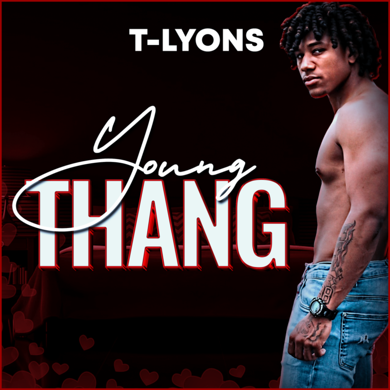 Rising Southern-Soul Singer-Songwriter T-LYONS Releases His New Single ...